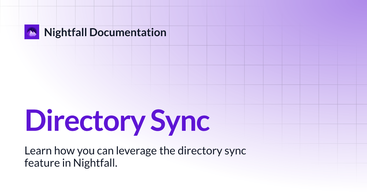 Directory Sync | Nightfall Documentation