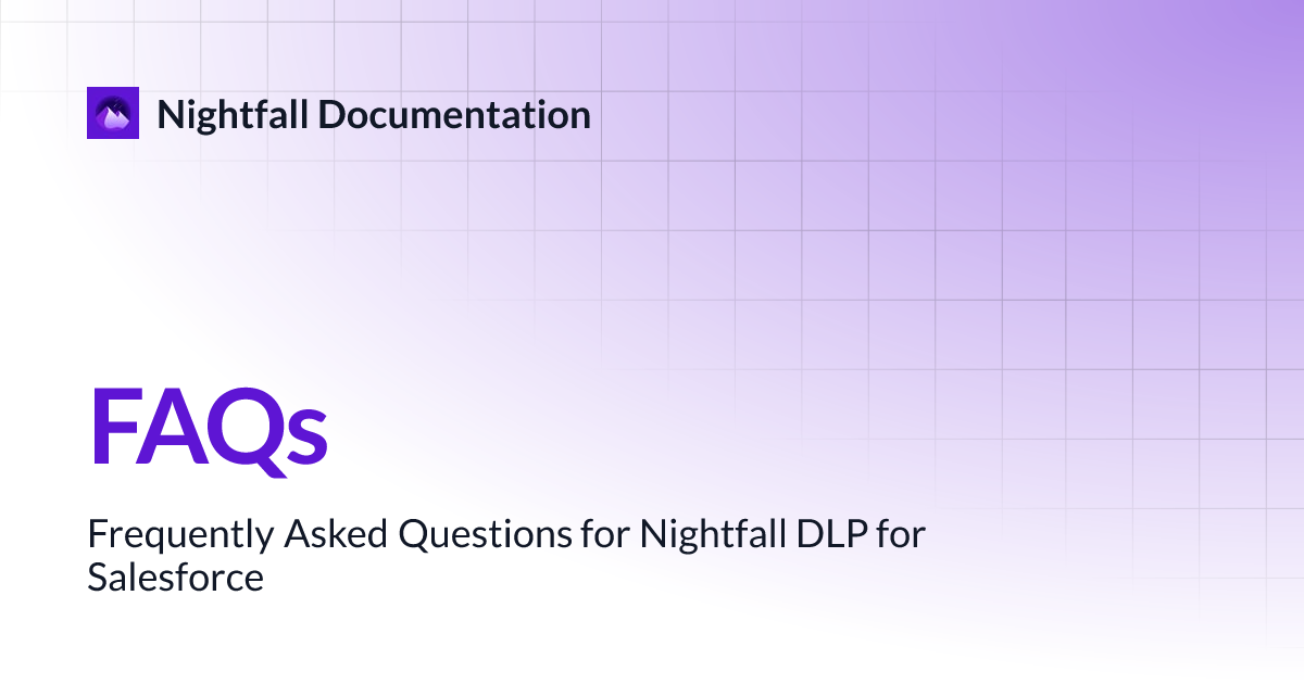 FAQs | Nightfall Documentation
