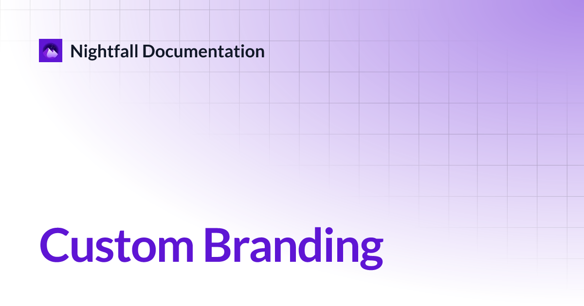 Custom Branding | Nightfall Documentation