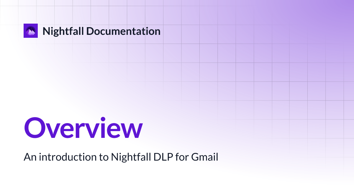 Overview | Nightfall Documentation